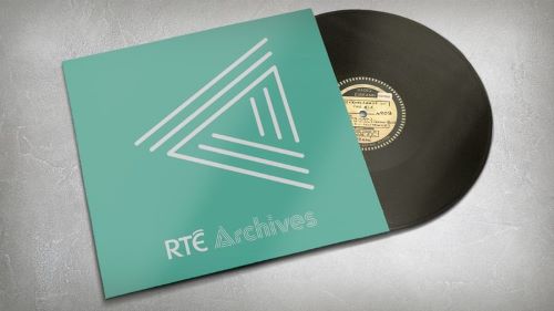 RTÉ PUBLISHES THOUSANDS OF EARLY RADIO RECORDINGS ONLINE | RTÉ Media Sales